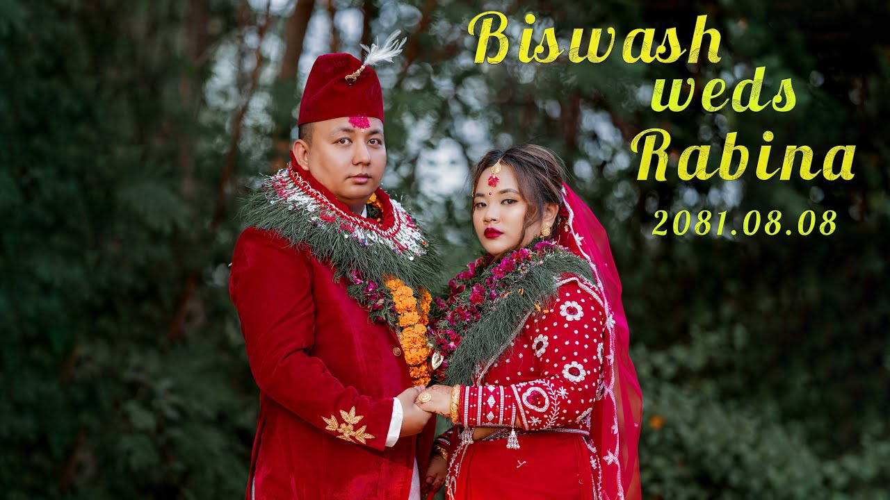 Biswash Weds Rabina Full Nepali wedding Video 2081.08.08 BISHAL PHOTO STUDIO - YouTube
