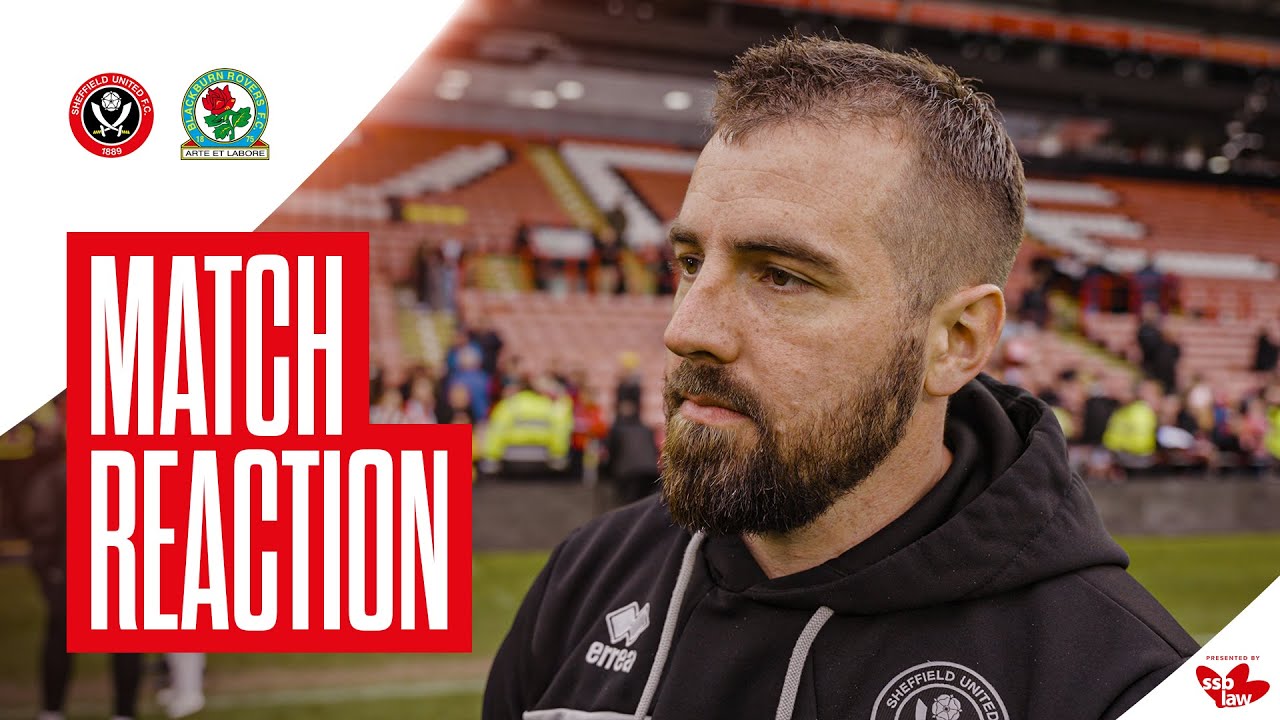 Luke Turner | Sheffield United 1-3 Blackburn Rovers | Post Match ...