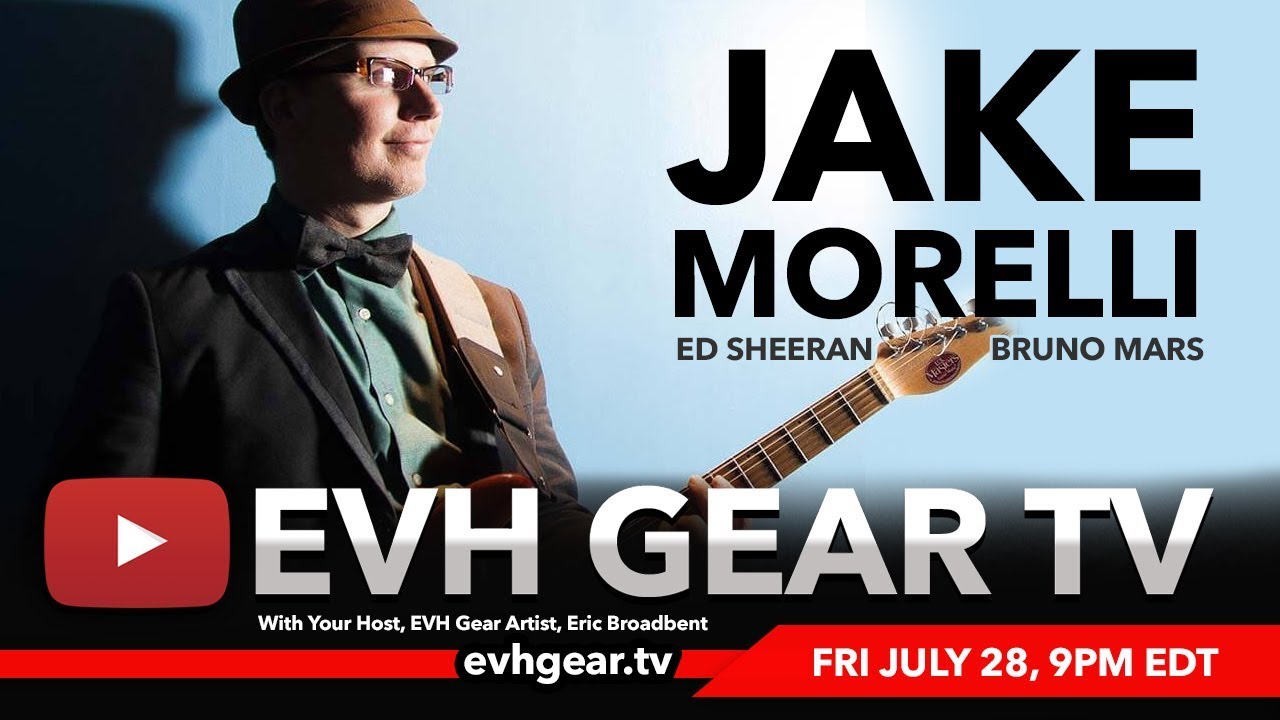 EVH Gear TV With Guitarist Jake Morelli - YouTube