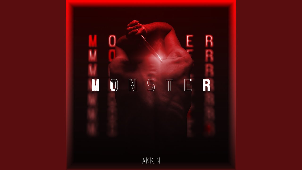 Monster - YouTube