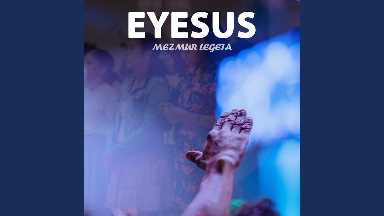 eyesus - YouTube Music