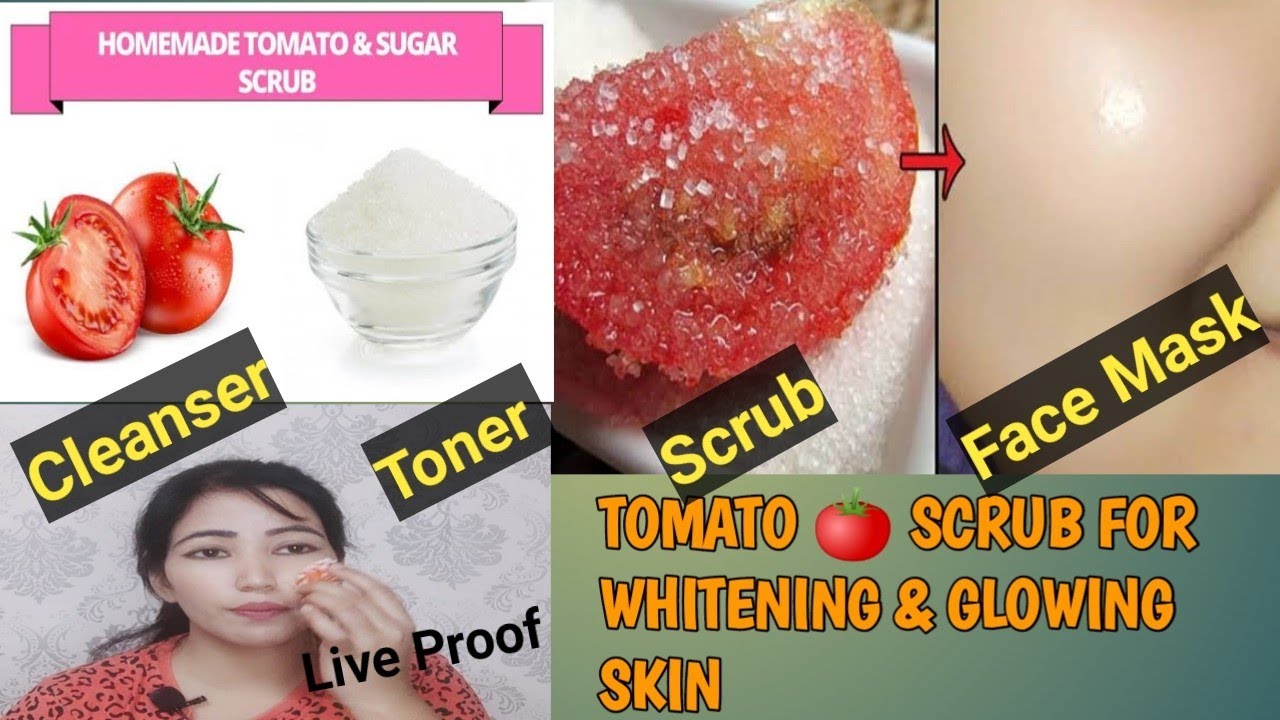 Get Glowy Skin || TOMATO SCRUB || DIY for Skin Care || Cleanser Toner ...
