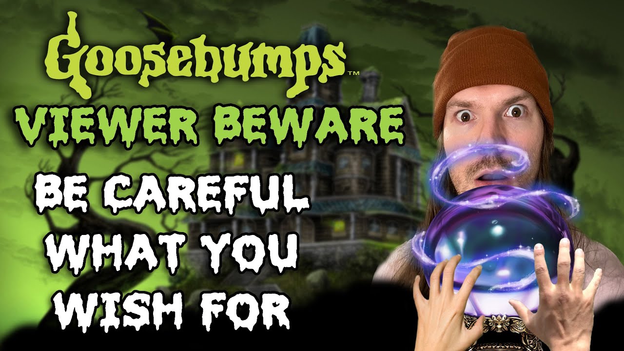 Viewer Beware - Be Careful What You Wish For - Goosebumps Review - YouTube