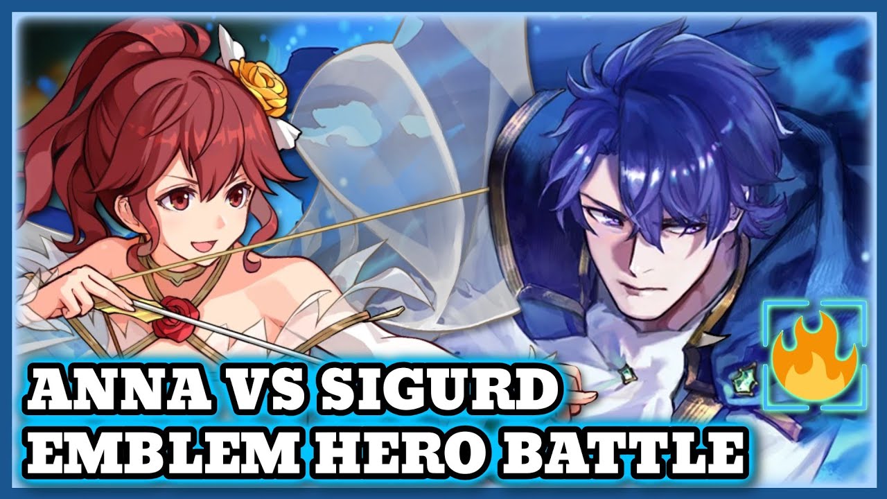 【FEH】Anna 1 TURNS Sigurd Emblem Hero Battle (Abyssal) - YouTube