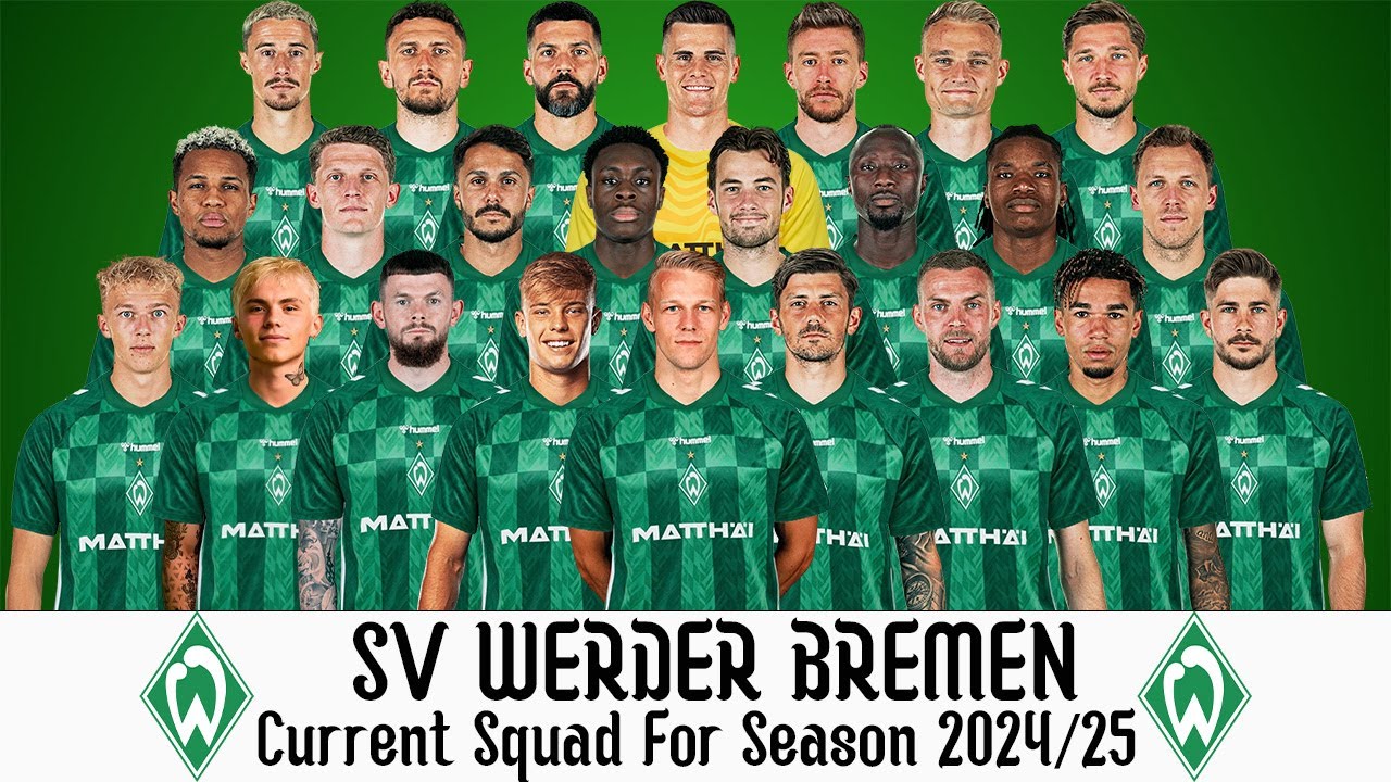 SV Werder Bremen's Current Squad For Season 2024/25 | SV Werder Bremen ...