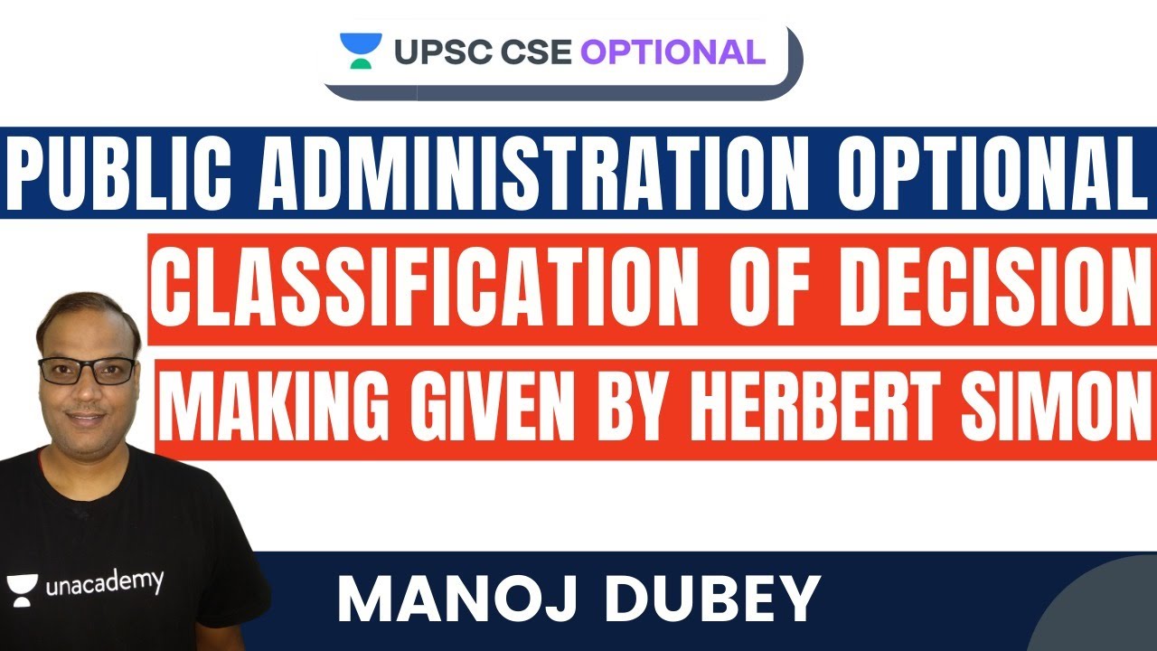 L52: Classification of Decision Making Given by Herbert Simon Part 2 ...