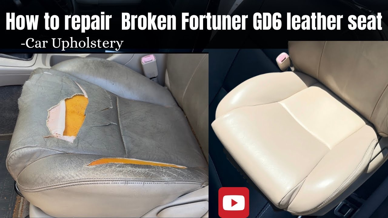 How to Repair Broken Leather Fortuner GD6 seat -Car Upholstery - YouTube