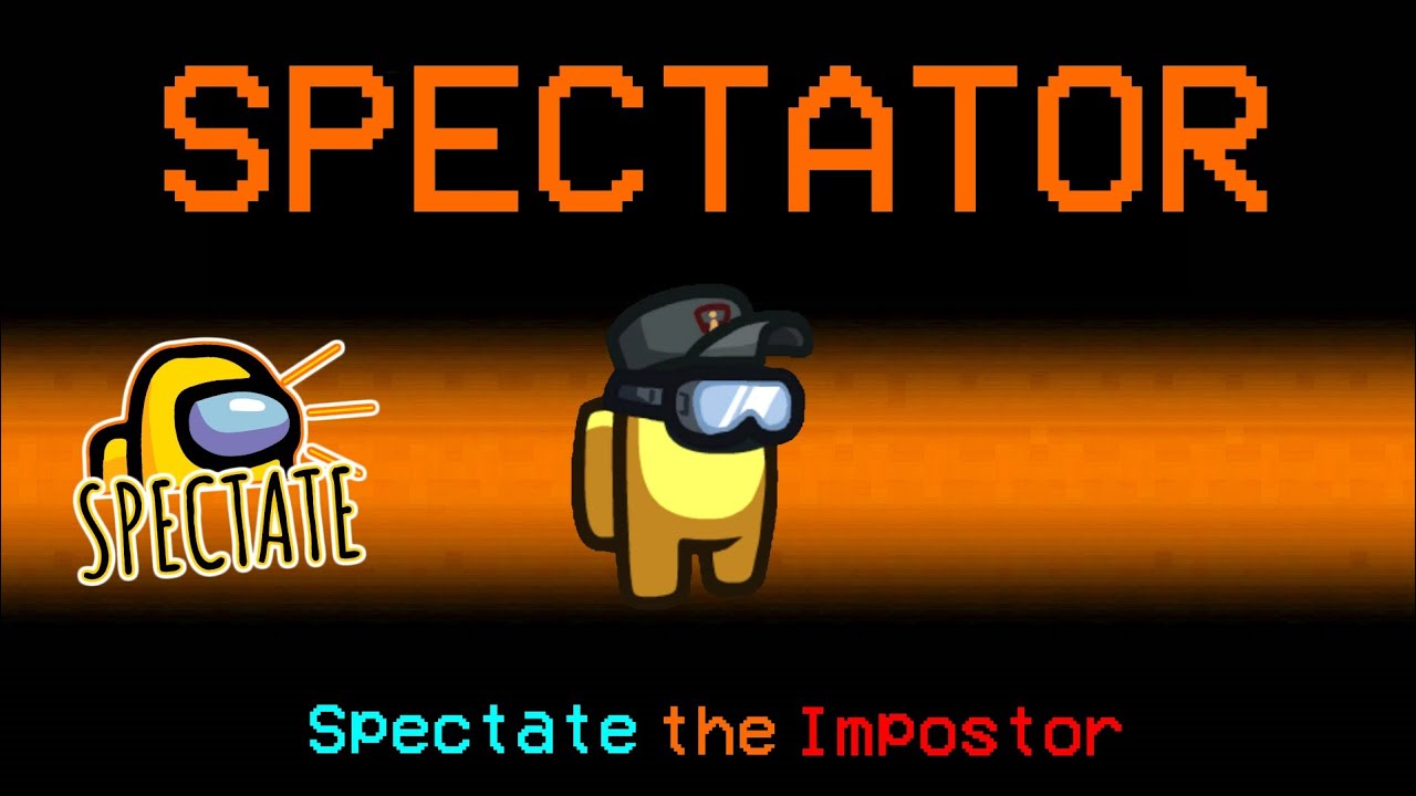 What if Innersloth added 'Spectator' Role in Among Us -Among Us New ...