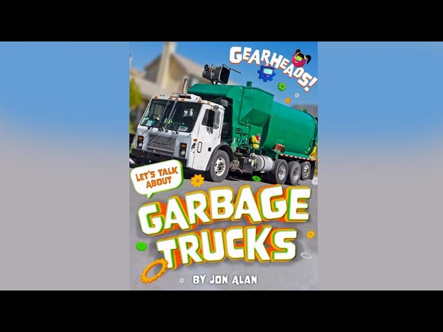 Let’s Talk About Garbage Trucks' | By Gray Duck Creative Works - Videos ...