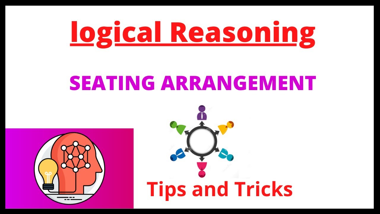 SEATING ARRANGEMENT 2 | LOGICAL REASONING | SHORTCUT TIPS AND TRICKS ...