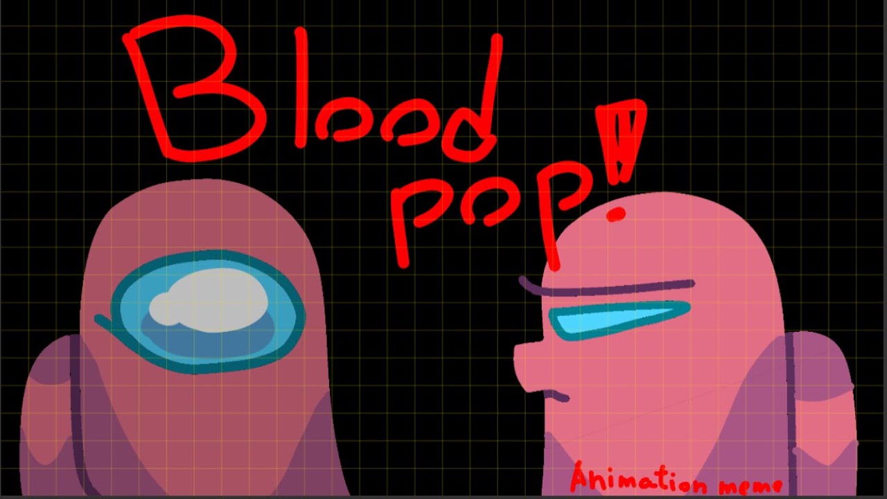 Blood pop meme//Animation - YouTube