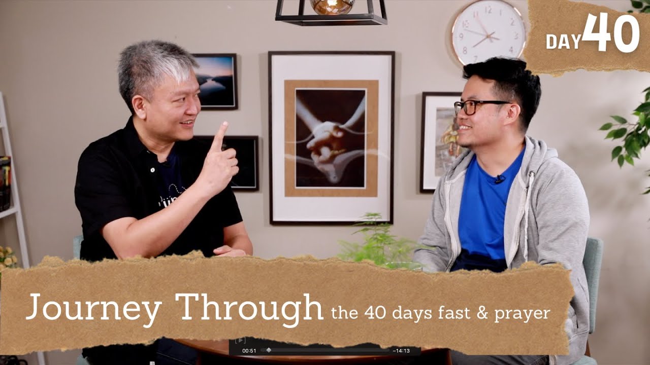 40 Days Fast & Prayer - Day 40 - YouTube