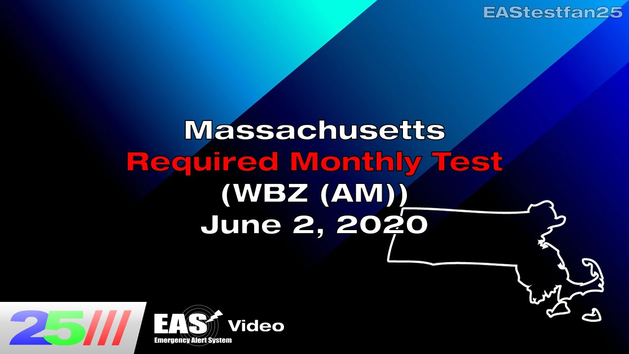 Massachusetts EAS Required Monthly Test (June 2, 2020) - YouTube