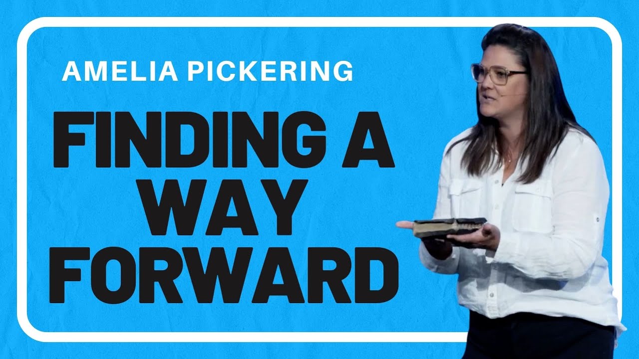 Finding A Way Forward | Amelia Pickering - YouTube
