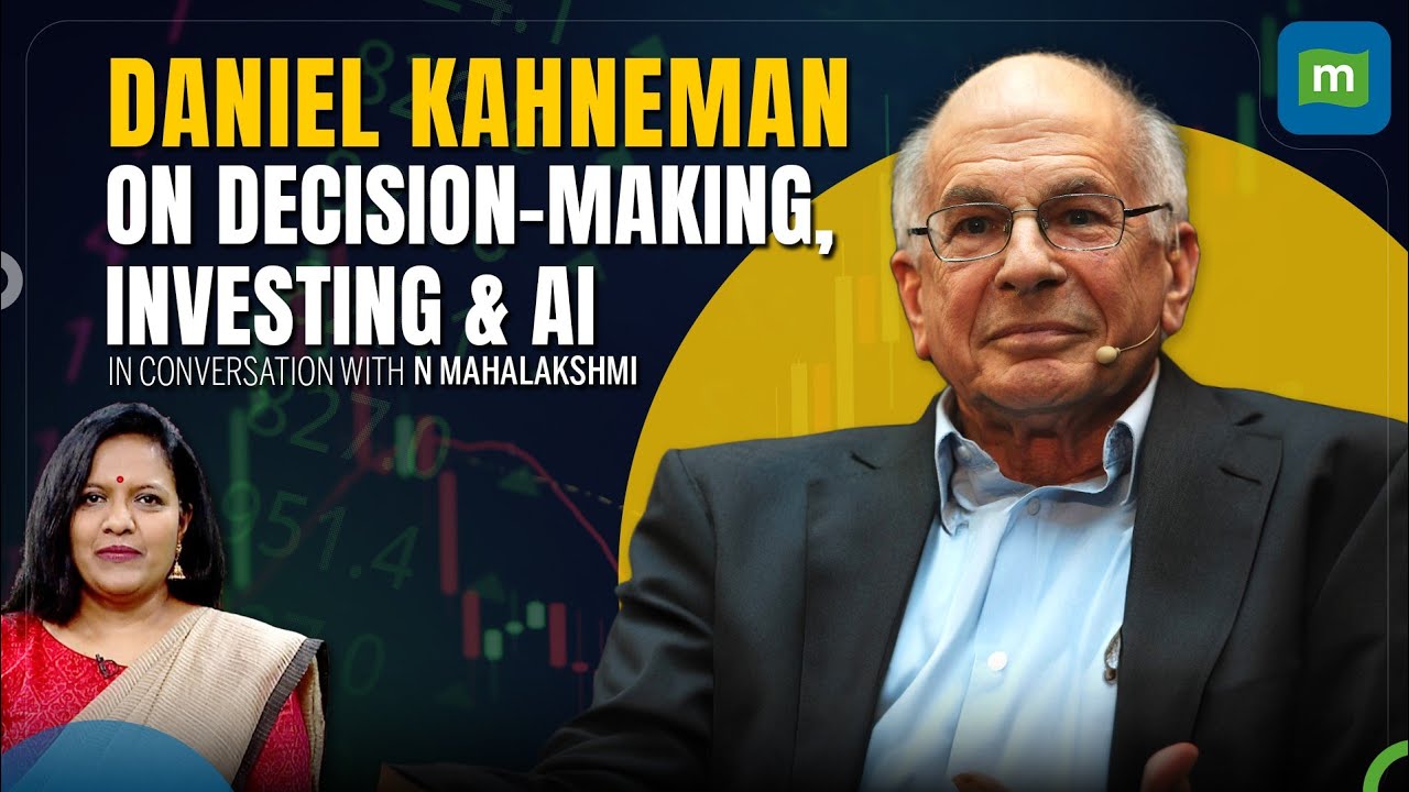 Daniel Kahneman on Behaviour, Decision-making, Stock Markets and ...