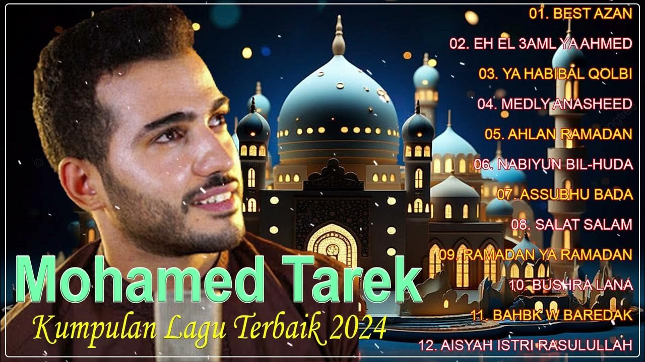 Lagu Islami Mohamed Tarek 2025 🎆Bushra Lana, Habibi Rasol Allah, dan Sholawat Terbaik - YouTube