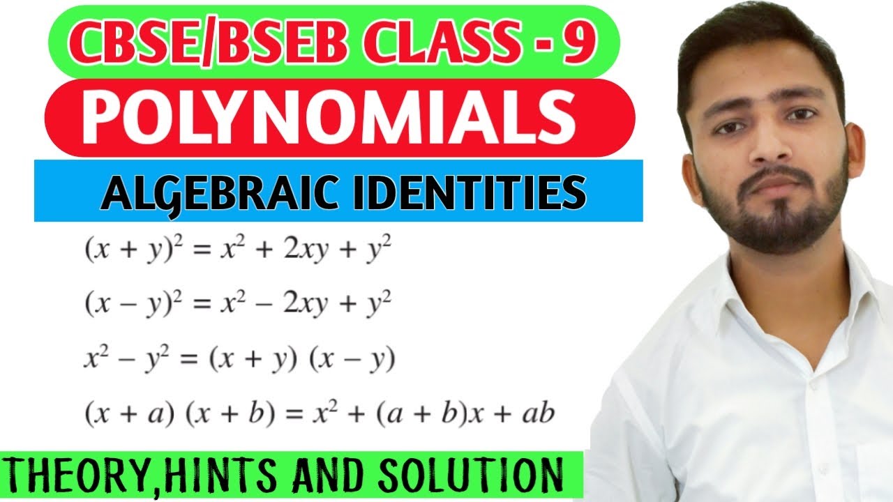 CLASS- 9 MATHS | ALGEBRAIC IDENTITIES | PART- 2 - YouTube