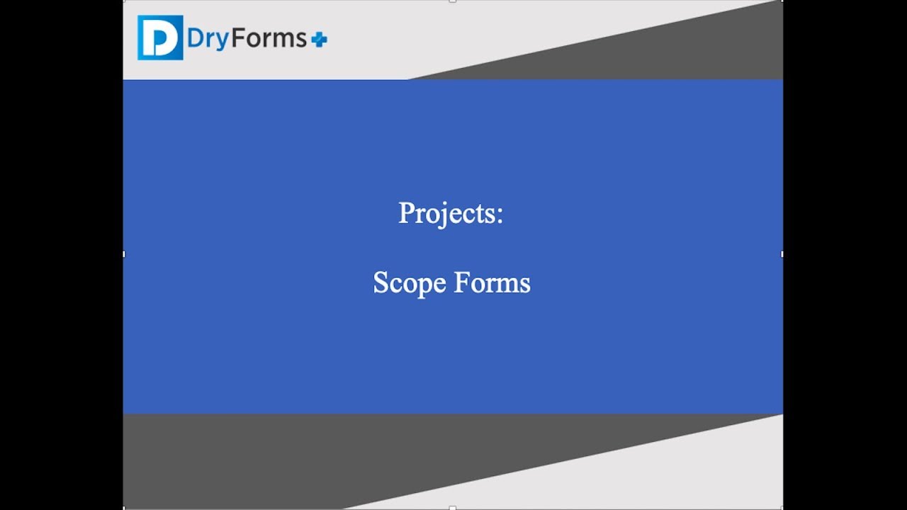 Dry Forms Plus – Projects, Scope Forms Training Video - YouTube