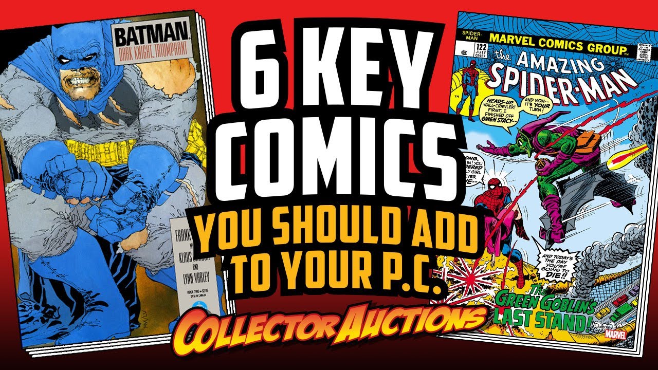 6 Key Comics you should add to your p.c.: Ep. 248 - YouTube