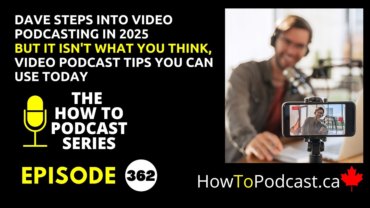 Dave Steps Into Video Podcasting in 2025 - But It Isn't What You Think ...