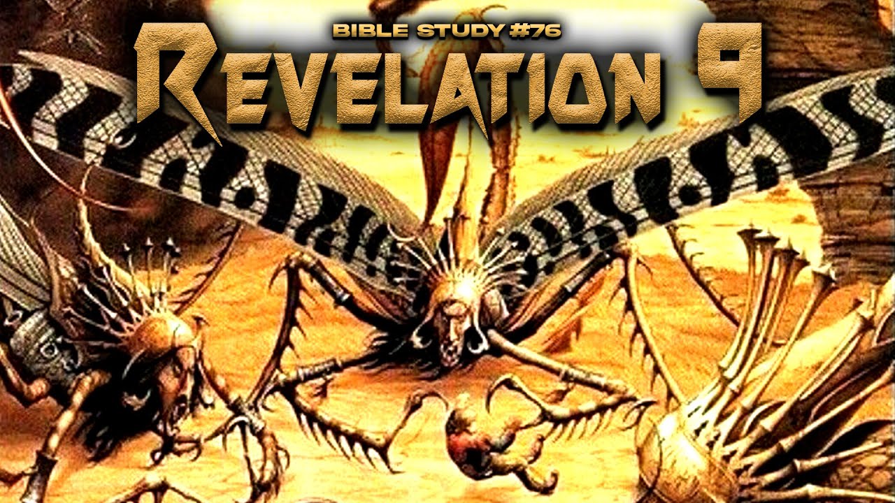 Bible Study with DYP #76 - Revelation 9 | End Times Prophecy, The ...