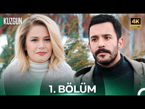 Kuzgun 1. Bölüm (4K)