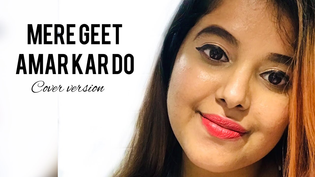 Geet Amar Kar Do | Cover by Ama De Silva - YouTube