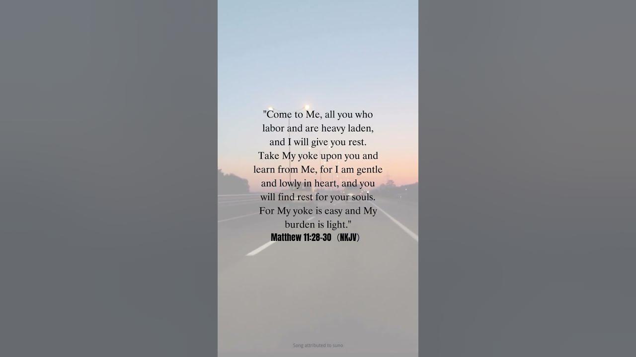 Find Rest in Christ – Matthew 1128 30 #prayer #lord #quotes - YouTube