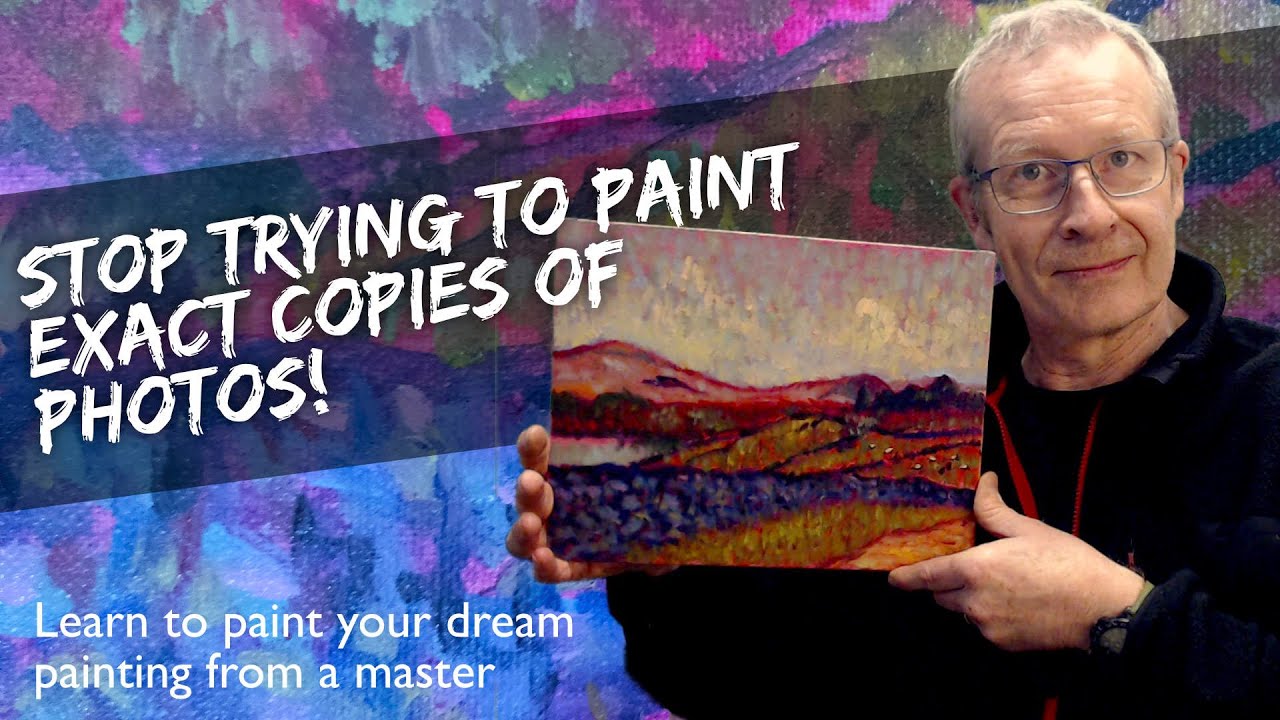 Stop painting exact copies of photos! - YouTube