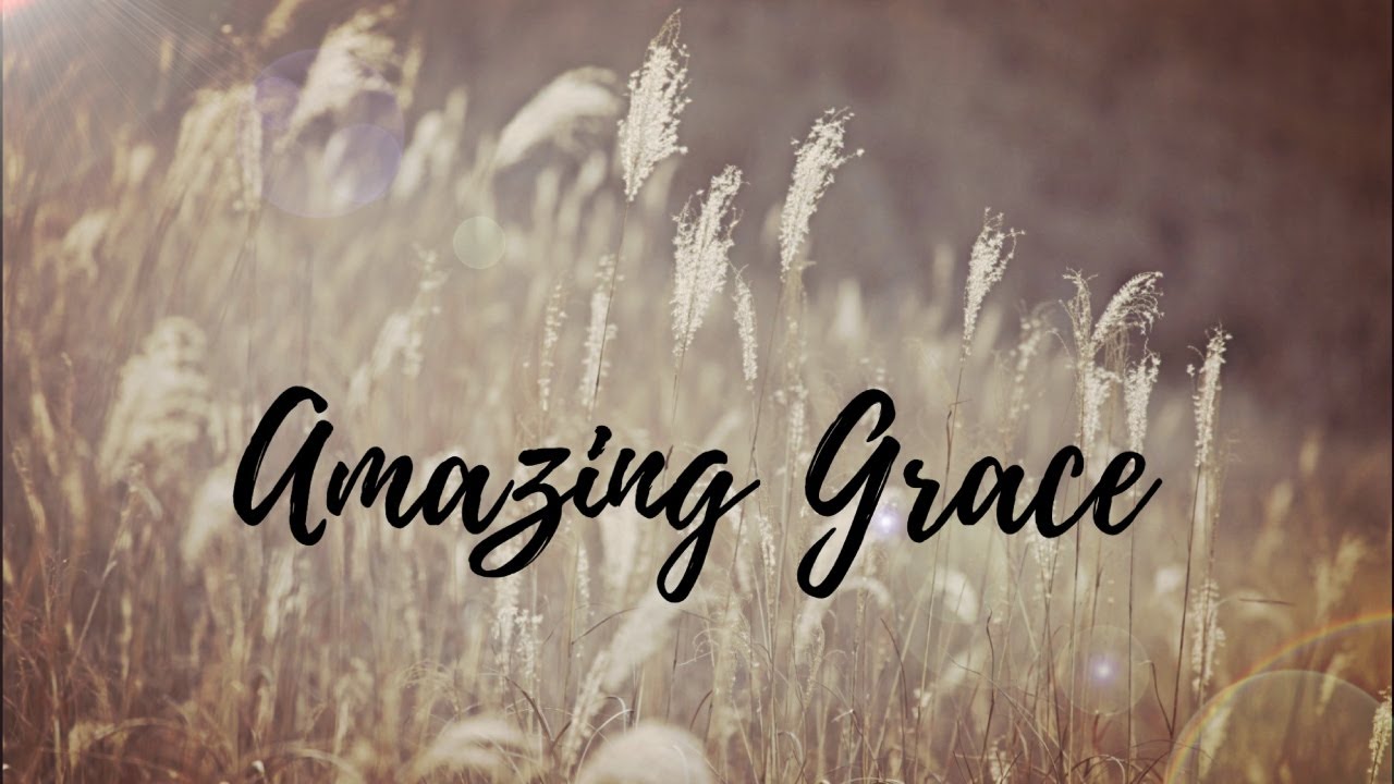 POSITIVE VIBES AMAZING GRACE A CAPELLA - YouTube