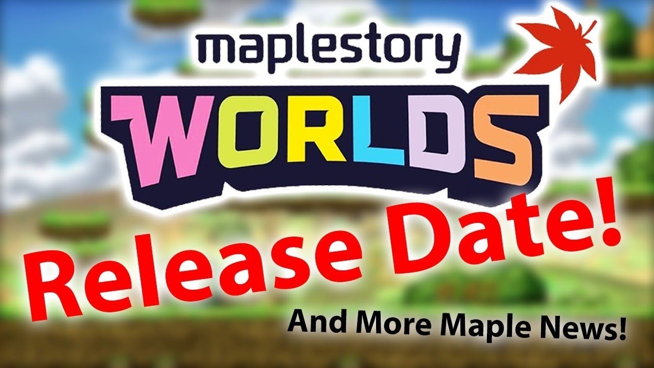 Maplestory Worlds Release Date - YouTube