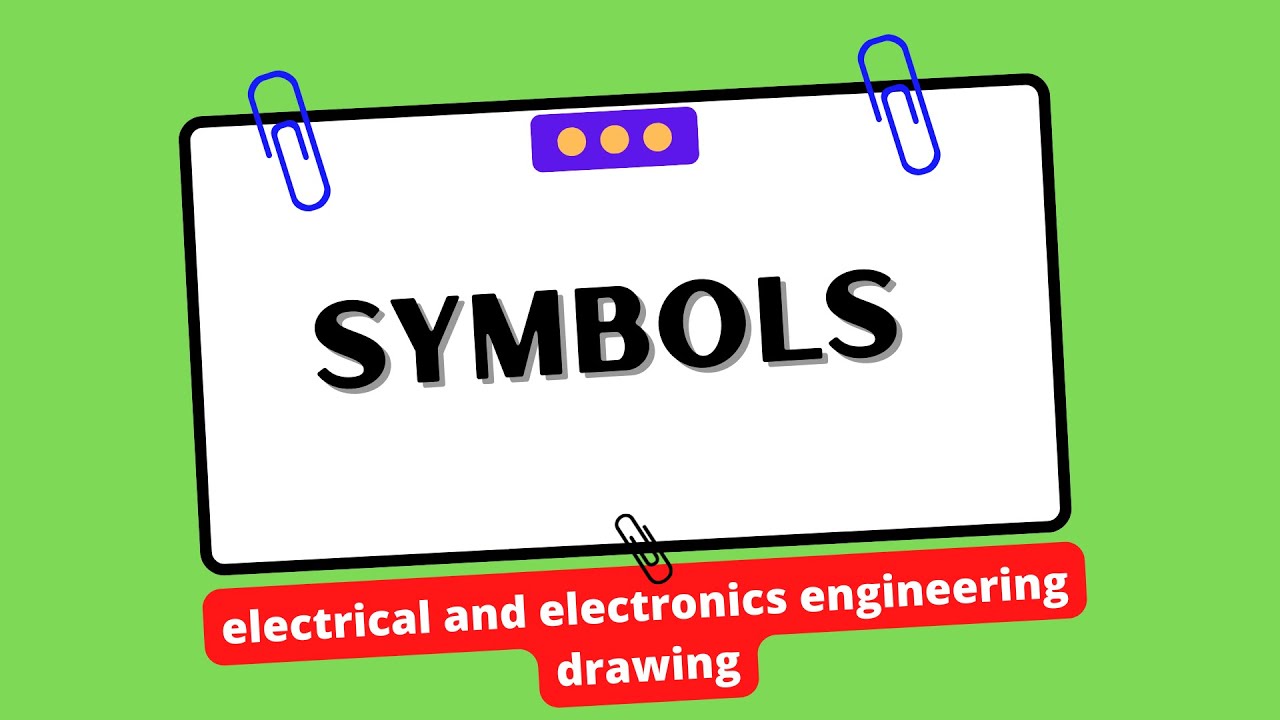 Electrical And Electronics Engineering Symbols