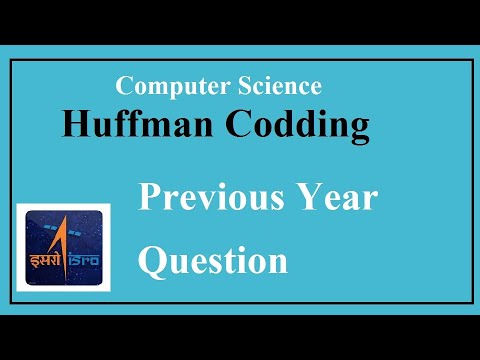 How to create a Huffman Tree & find Huffman codes With ISRO previous year Question / Huffman ...