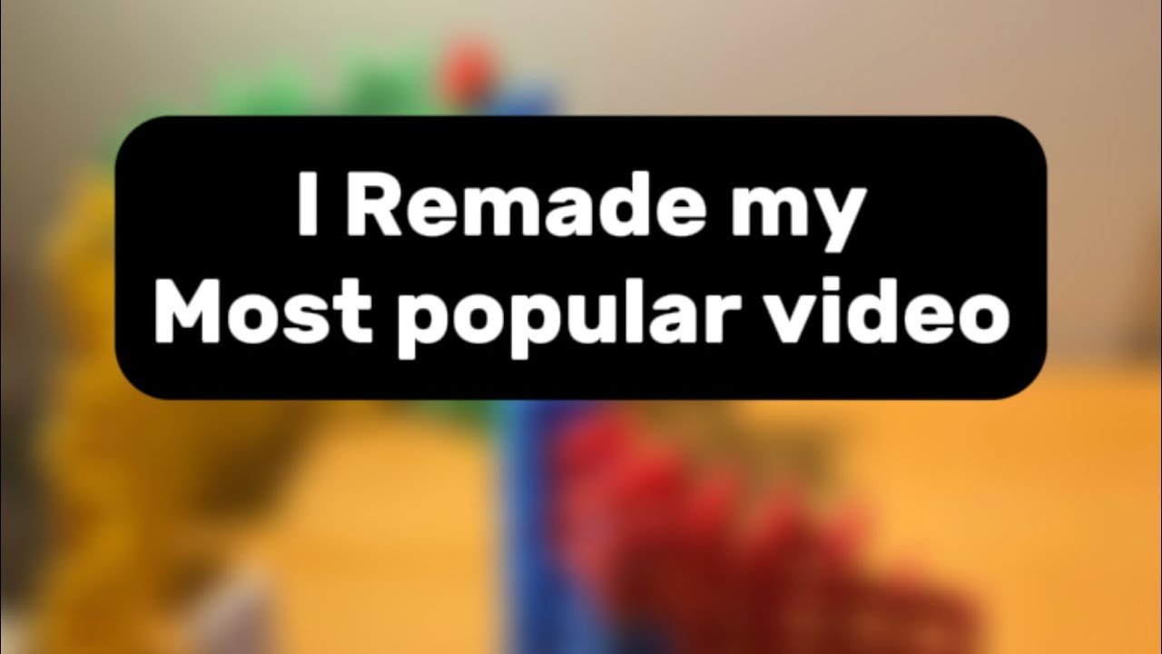 I remade my most popular YouTube video screenlink - YouTube
