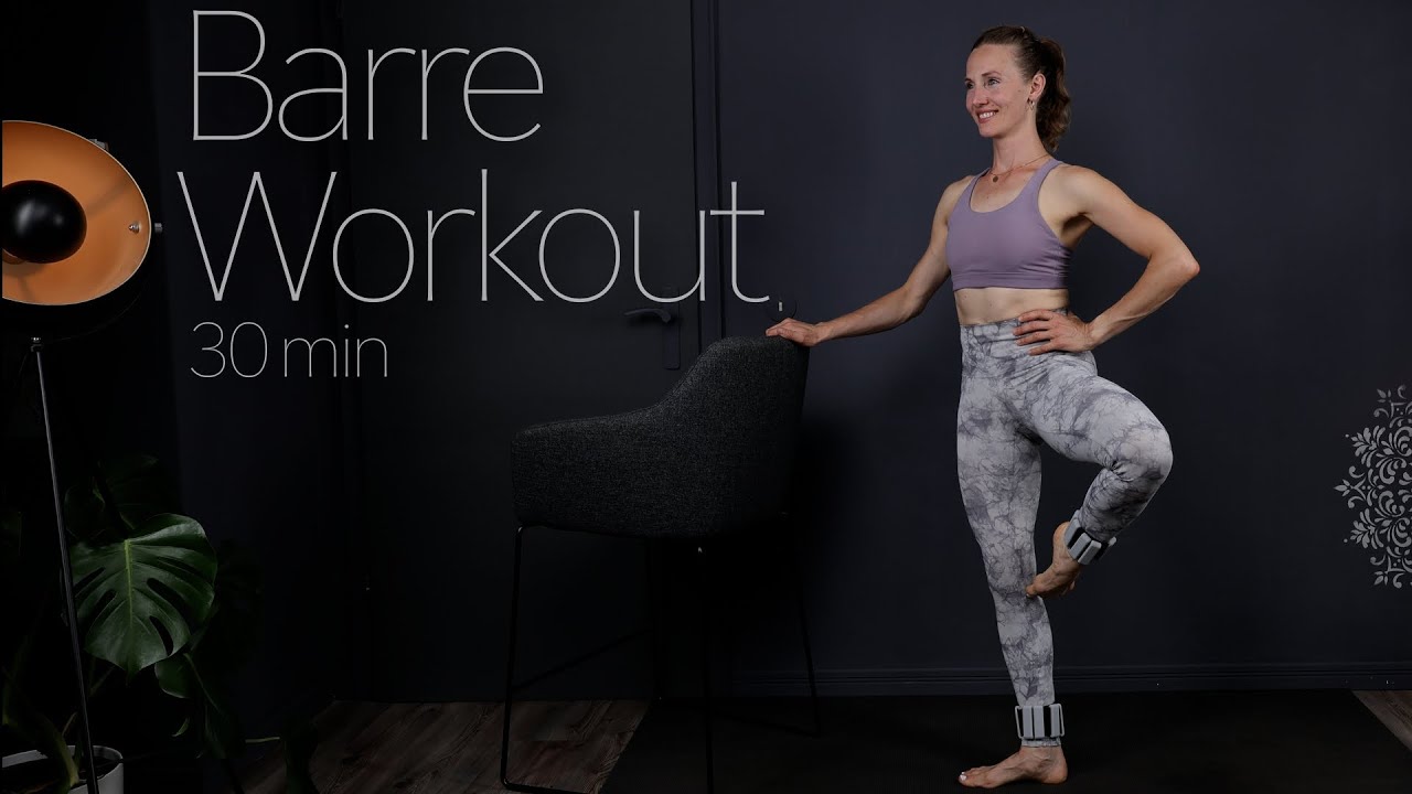 30 Min Full Body Barre Workout | auf Musik gesetztes Ganzkörpertraining ...