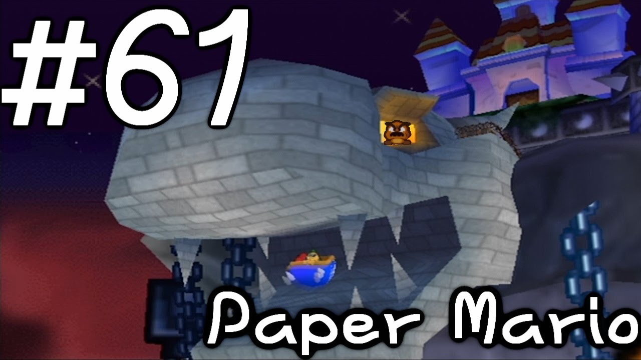 Let's Play Paper Mario #61 - [Chapter 8] Bowser's Castle - YouTube