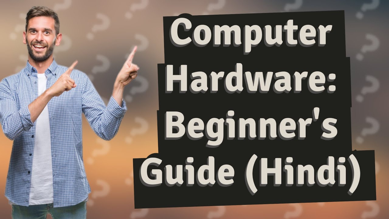 how-can-i-understand-computer-hardware-in-hindi-youtube