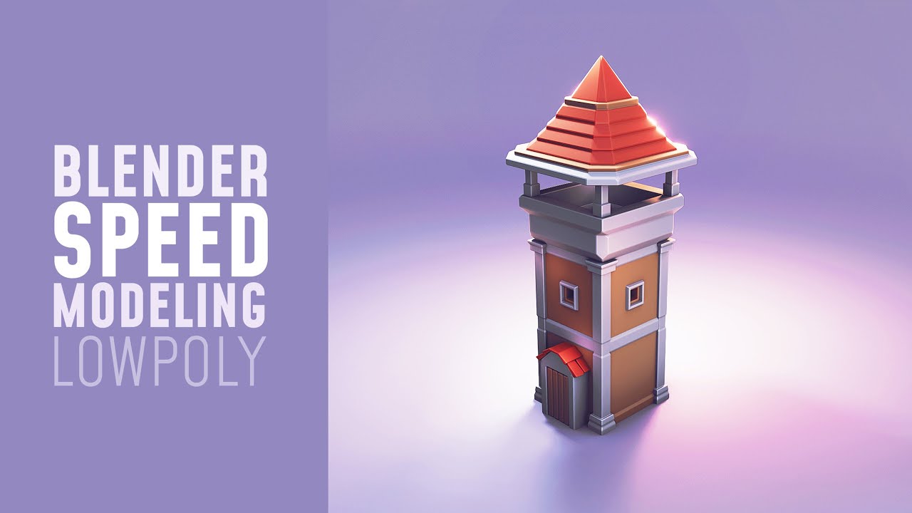 3D modeling Lowpoly Watchtower in Blender - Simple 3d Art - YouTube