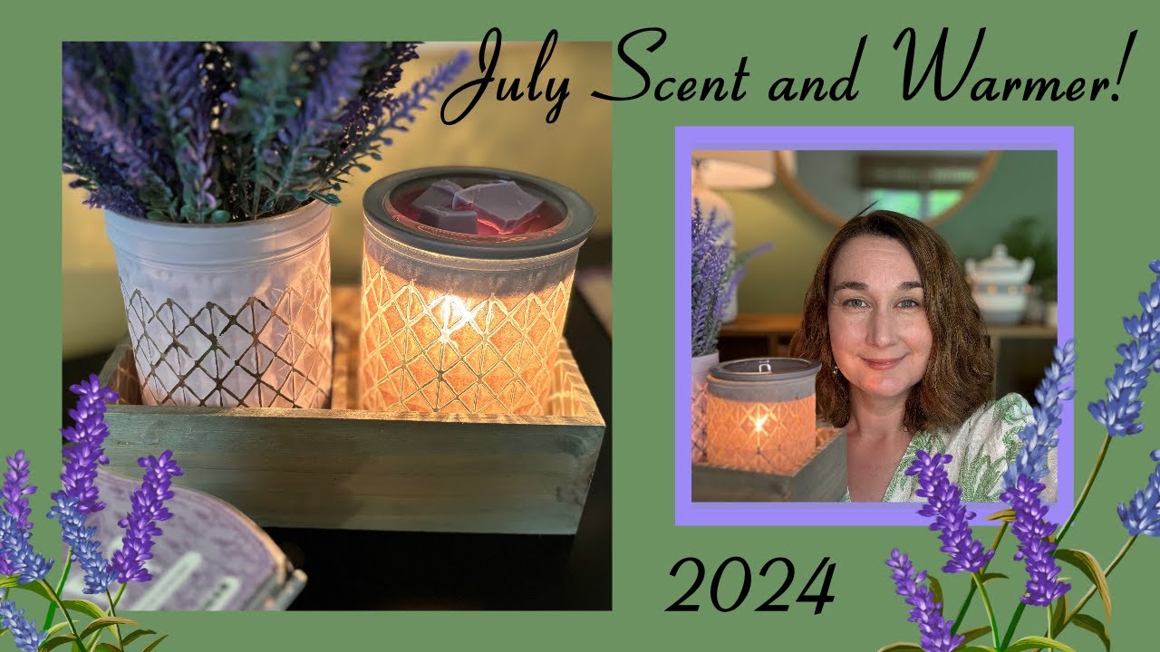 July Scent and Warmer of the Month! - YouTube