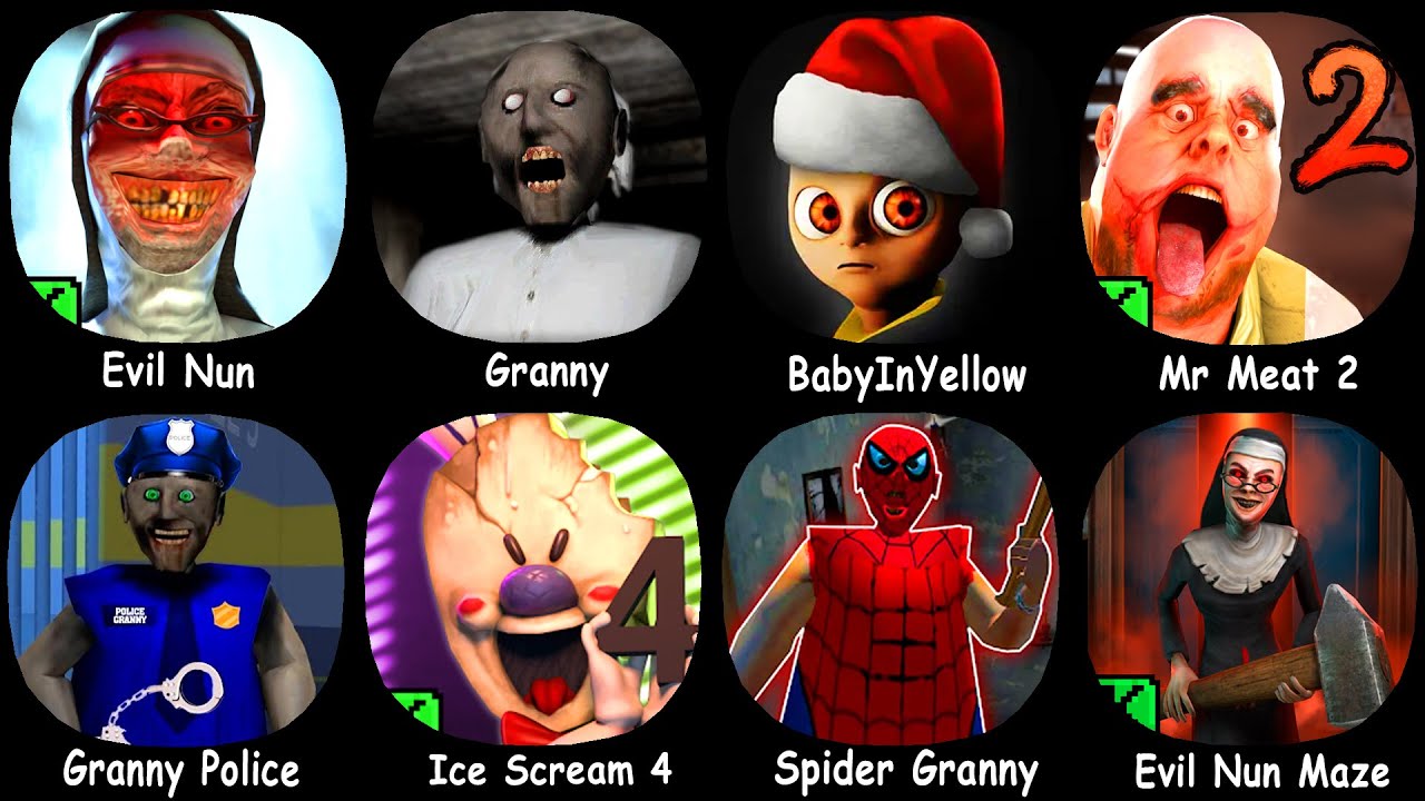 Evil Nun, Granny, Baby In Yellow, Mr Meat 2, Granny Police, Ice Scream ...