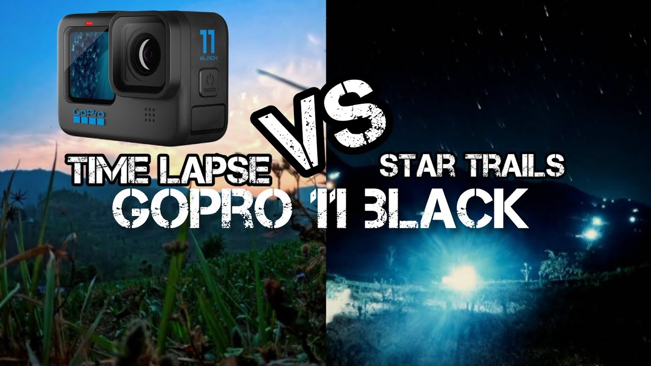 Time Lapse Vs Star Trails | Gopro 11 Black | 1080p 30fps #gopro # ...