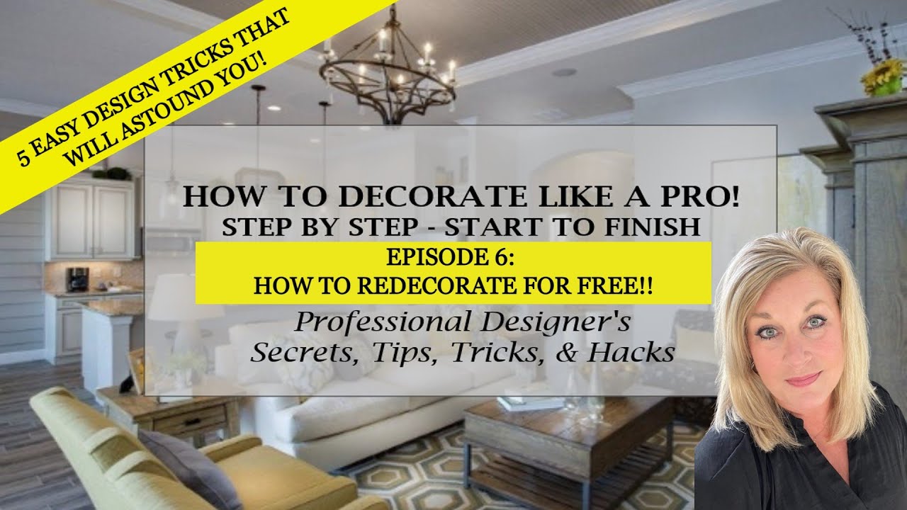 How To Redecorate Your Home For FREE! - 5 Easy Design Hacks That Will ...