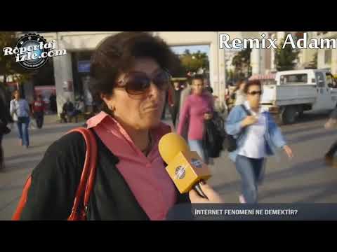 İnternet Fenomeni/REMİX ADAM