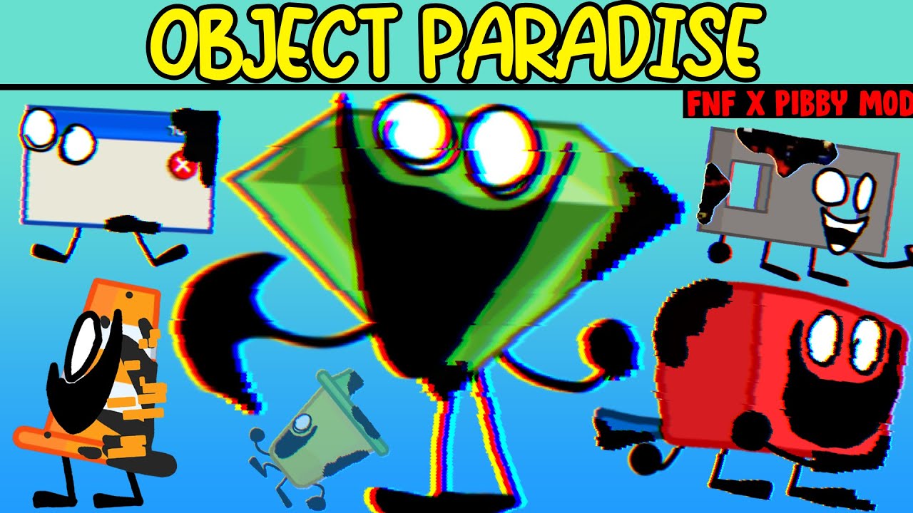 Friday Night Funkin' VS Corrupted Object Paradise + Cutscenes | Pibby x FNF Mod - YouTube