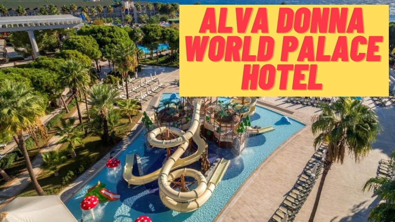 Alva Donna World Palace Hotel, Kemer, Turkey - YouTube
