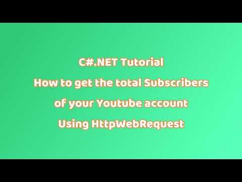 C#.NET tutorial: How to parse the Total Youtube Subscribers using ...
