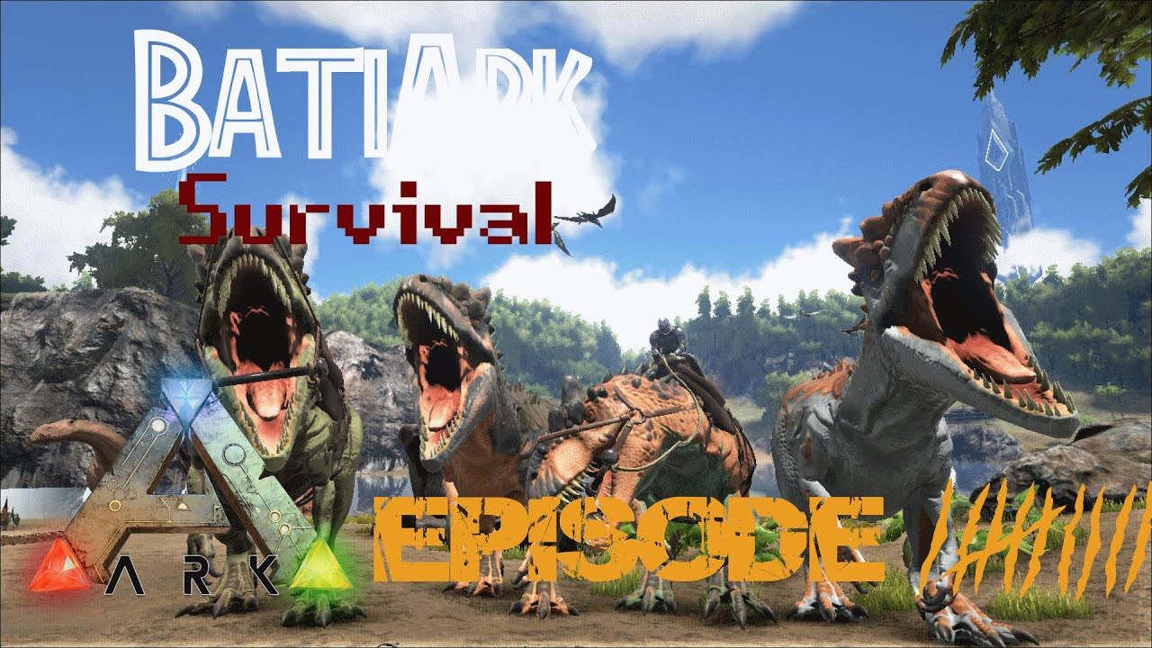 [BatiArk] Ark Survival Evolved - Ep41 - La meute d'Allosaurus - YouTube