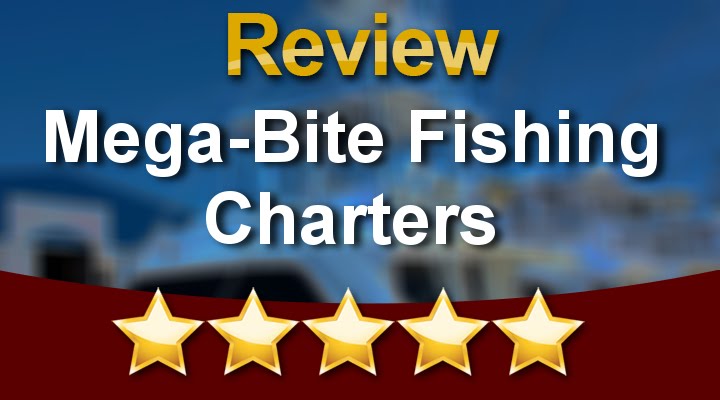 Mega-Bite Fishing Charters Biloxi, MS Amazing 5 Star Review by Linda ...