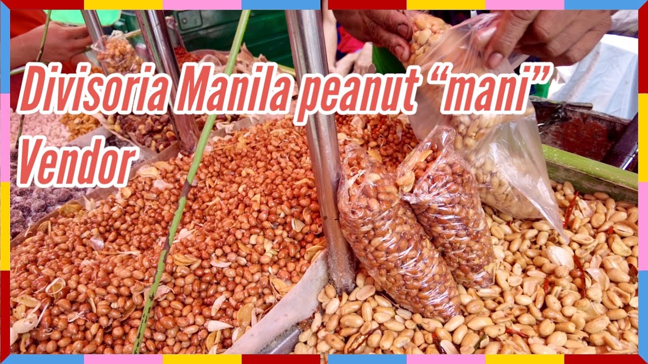 Manila Divisoria peanut vendor 2022@BlueAsia76 - YouTube