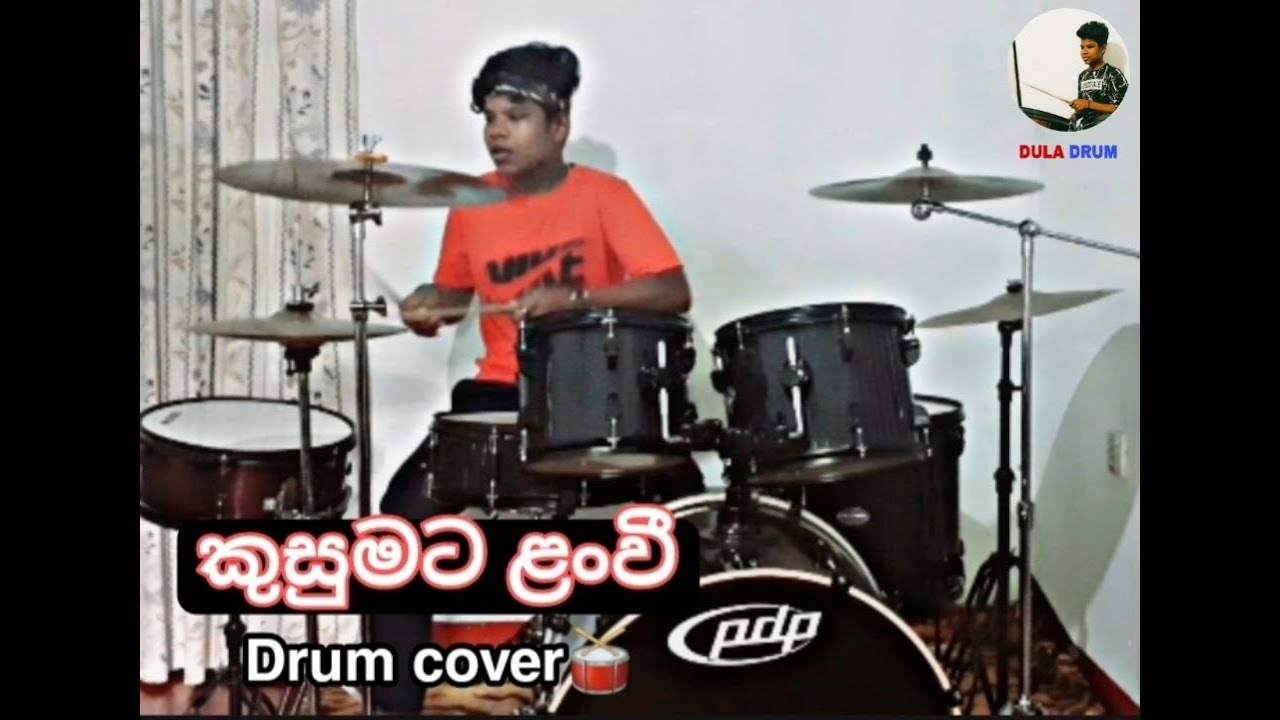 |Kusumata Lanwee (කුසුමට ළංවී)| -@RAINI CHARUKA Drum cover by Dula🥁 ...